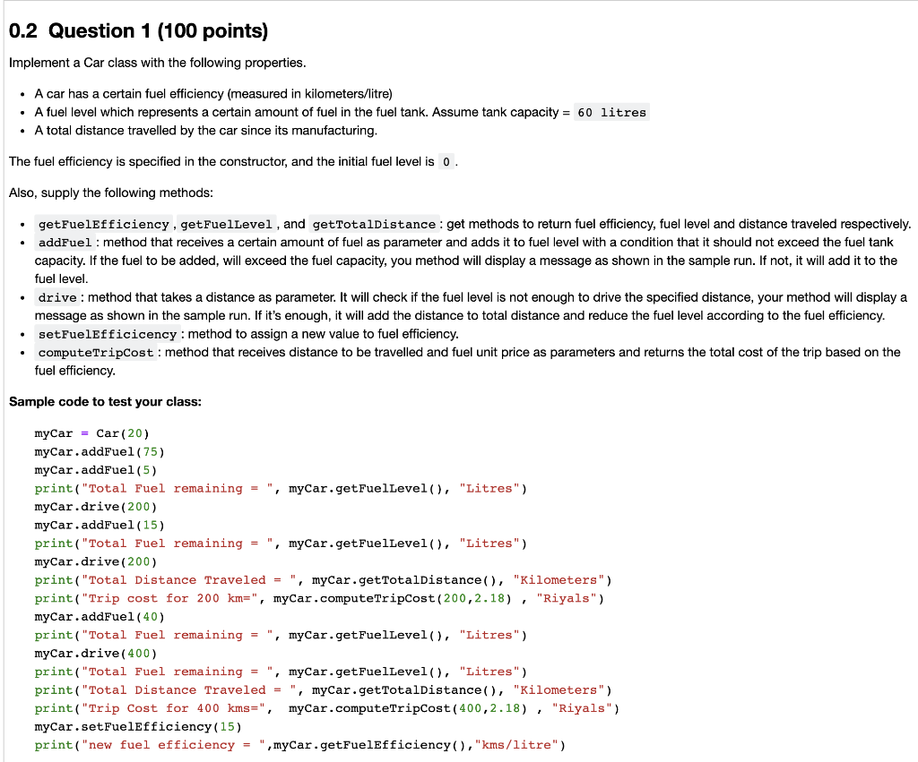 Solved 0.2 Question 1 (100 points) Implement a Car class | Chegg.com