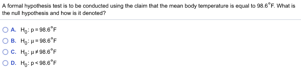 Solved A formal hypothesis test is to be conducted using the | Chegg.com