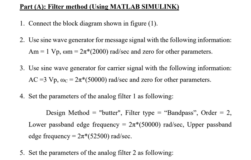 Part (A): Filter method (Using MATLAB SIMULINK) 1. | Chegg.com