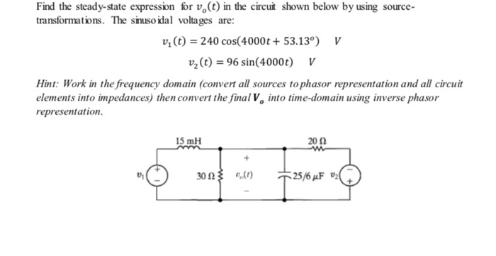Solved Find the steady-state expression or v,() in the | Chegg.com