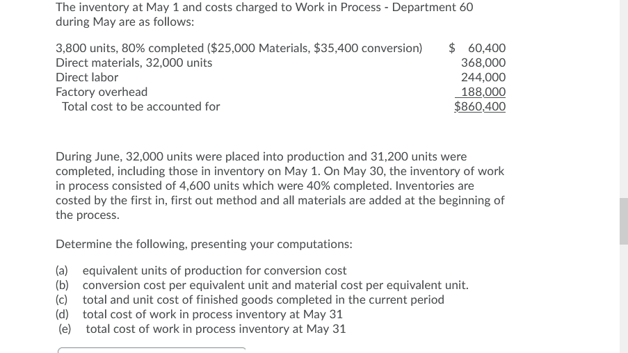 Solved The inventory at May 1 and costs charged to Work in | Chegg.com