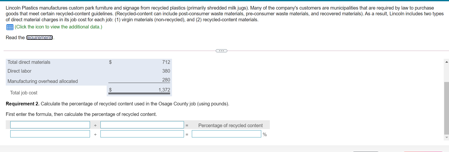 Solved Calculate the percentage of recycled content used in | Chegg.com