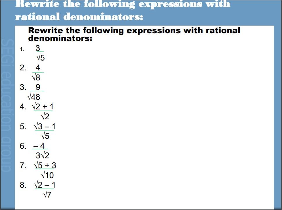 Solved 1. Rewrite the following expressions with rational | Chegg.com
