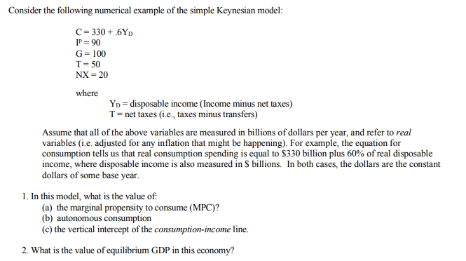 Solved Consider the following numerical example of the | Chegg.com