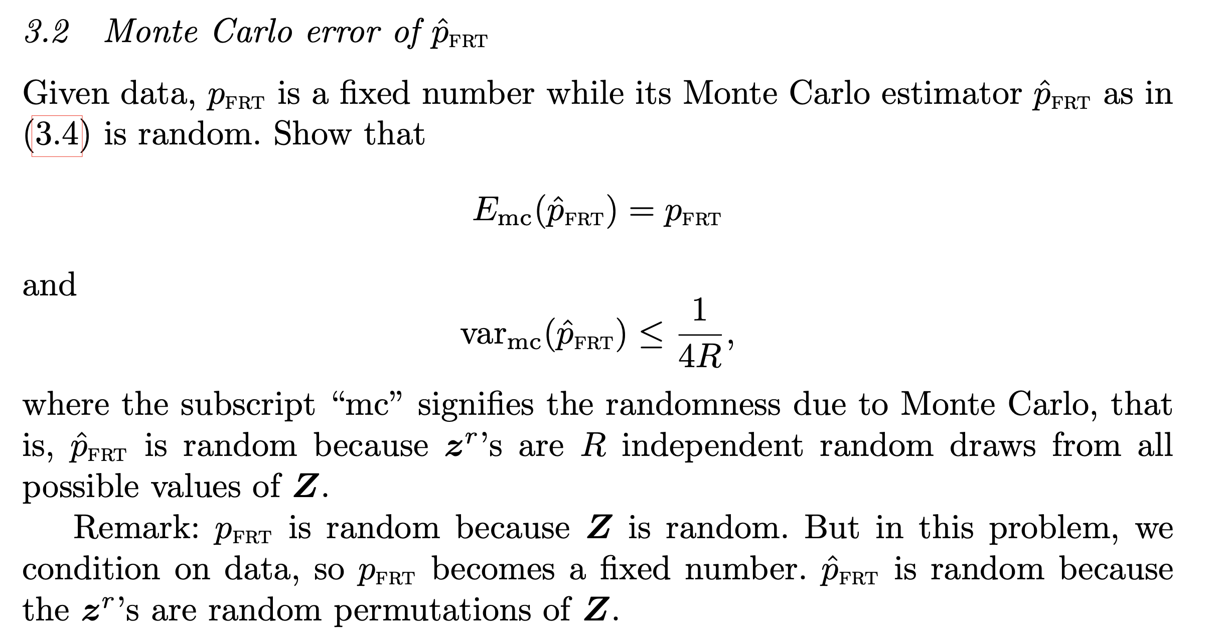Solved 3.2 Monte Carlo error of p^FRT Given data, pFRT is a | Chegg.com