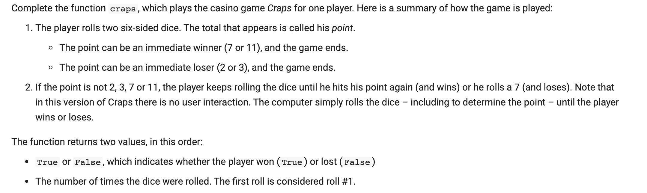 Solved Complete the function craps, which plays the casino | Chegg.com