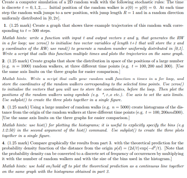 Solved Create a computer simulation of a 2D random walk with | Chegg.com