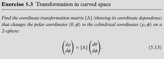 Solved Exercise 5.3 Transformation in curved space Find the | Chegg.com