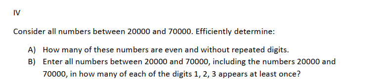 Solved IV Consider all numbers between 20000 and 70000. | Chegg.com