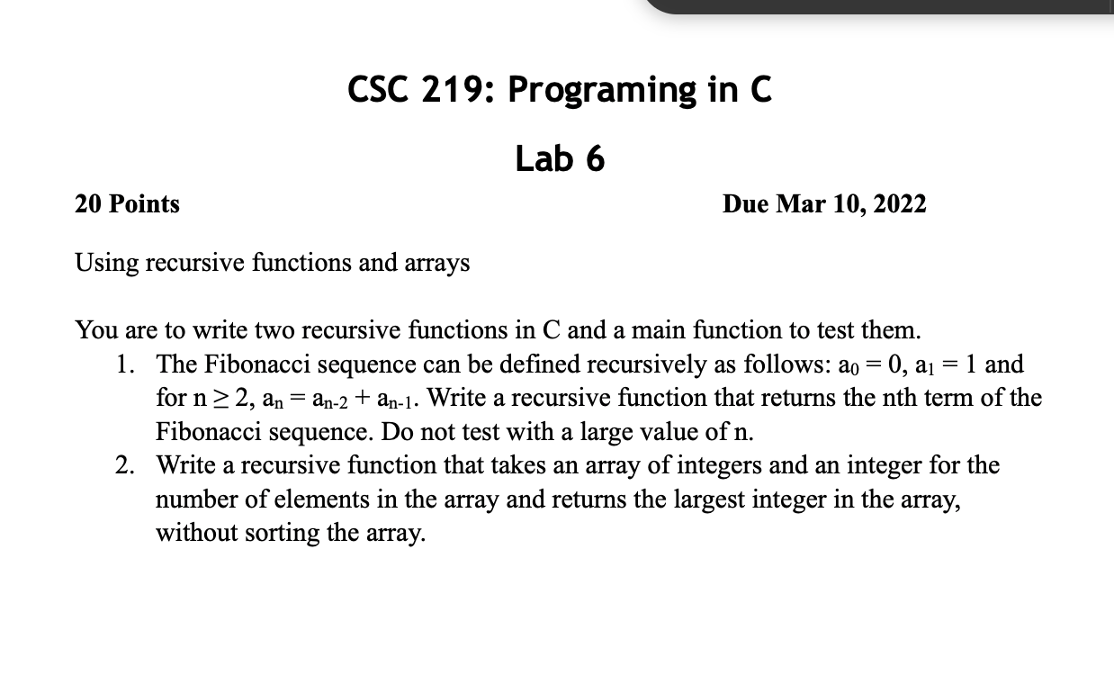 Solved CSC 219: Programing in C Lab 6 20 Points Due Mar 10, | Chegg.com