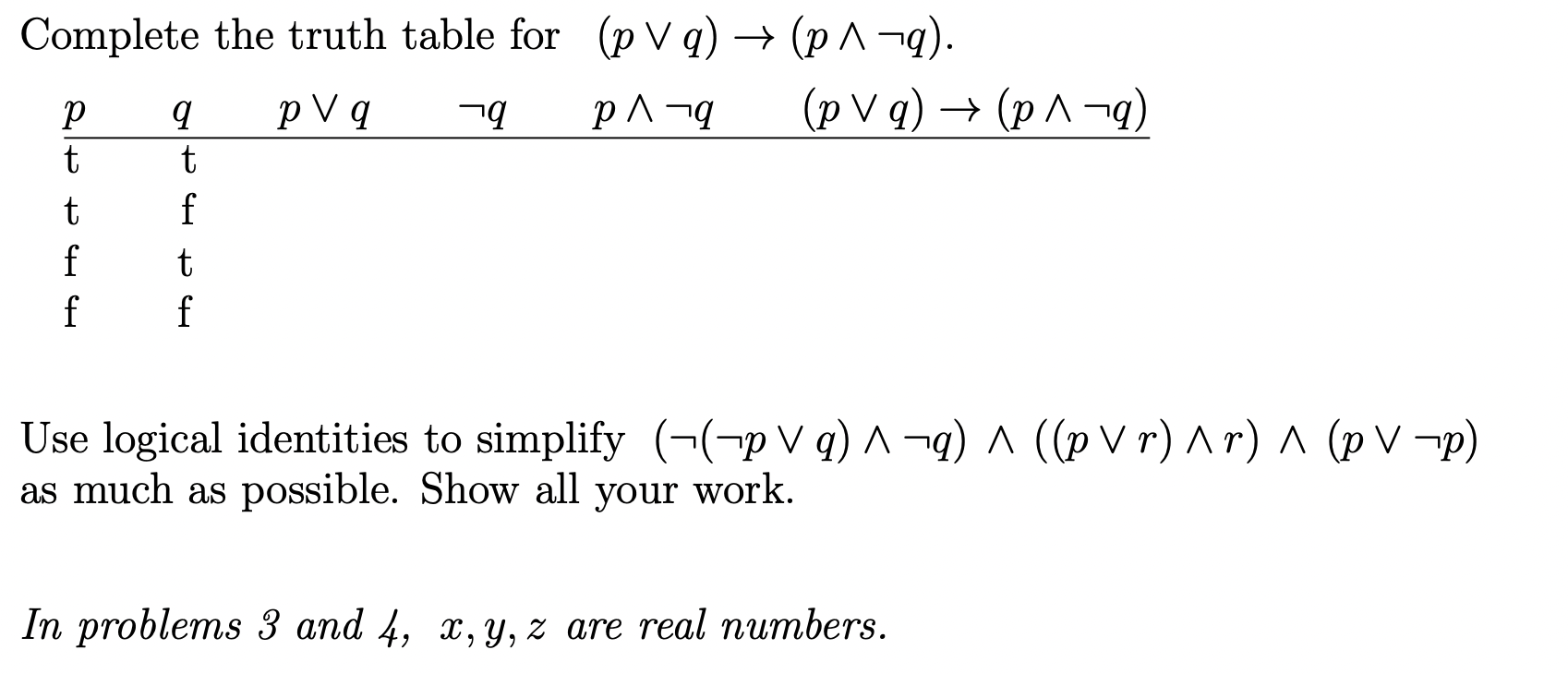 Solved Complete the truth table for (pVq) + (p1-9). pva p A | Chegg.com