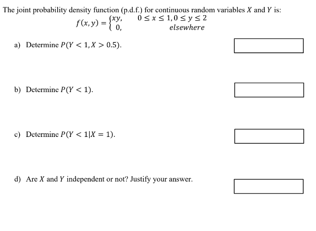 Solved The joint probability density function (p.d.f.) for | Chegg.com
