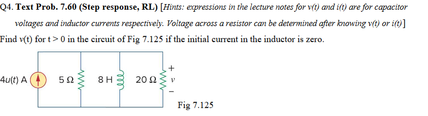 Solved Q4. Text Prob. 7.60 (Step response, RL) [Hints: | Chegg.com