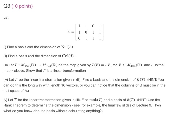 Solved Q3 (10 points) Let A 01 (0) Find a basis and the | Chegg.com