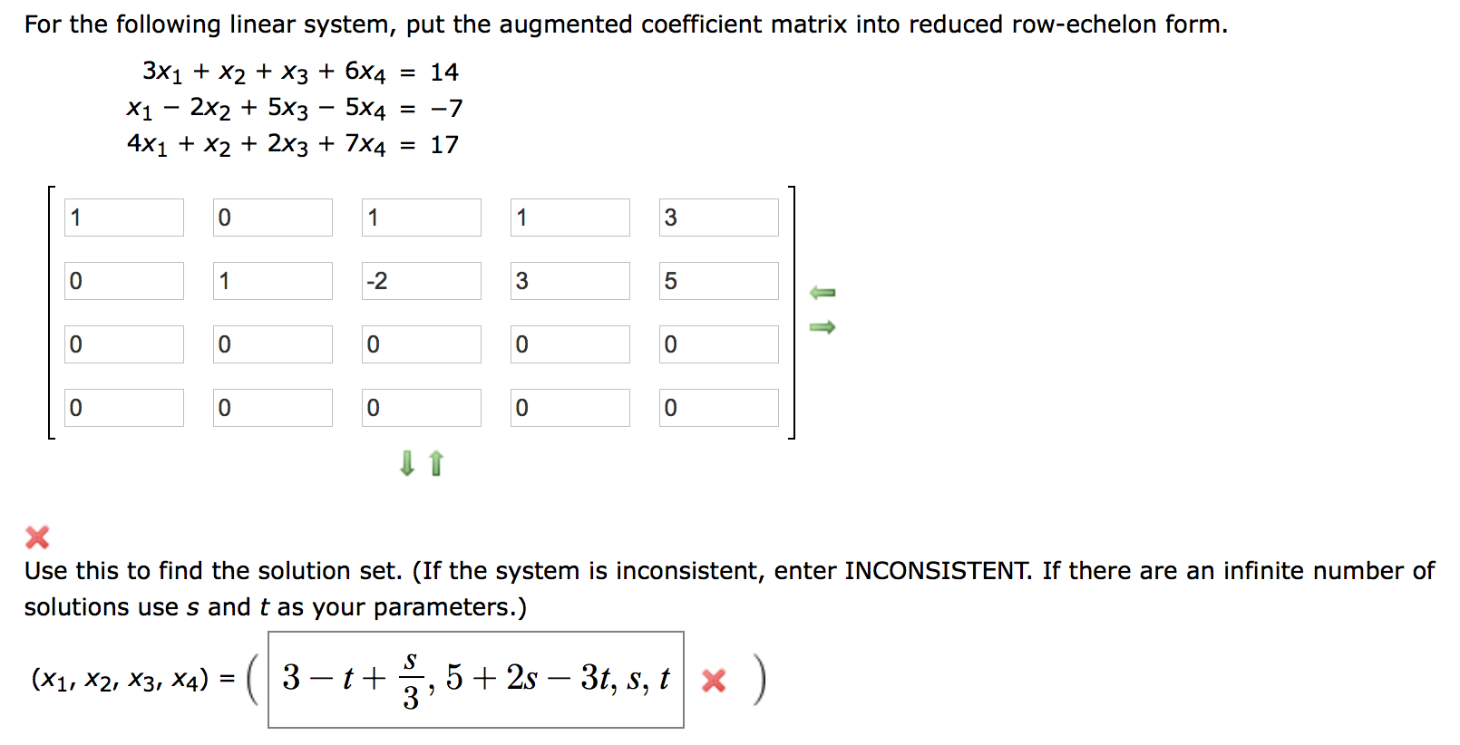 Solved For The Following Linear System Put The Augmented