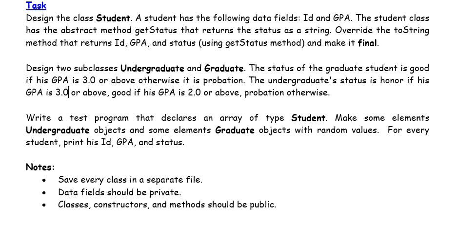Solved Design the class Student. A student has the following | Chegg.com