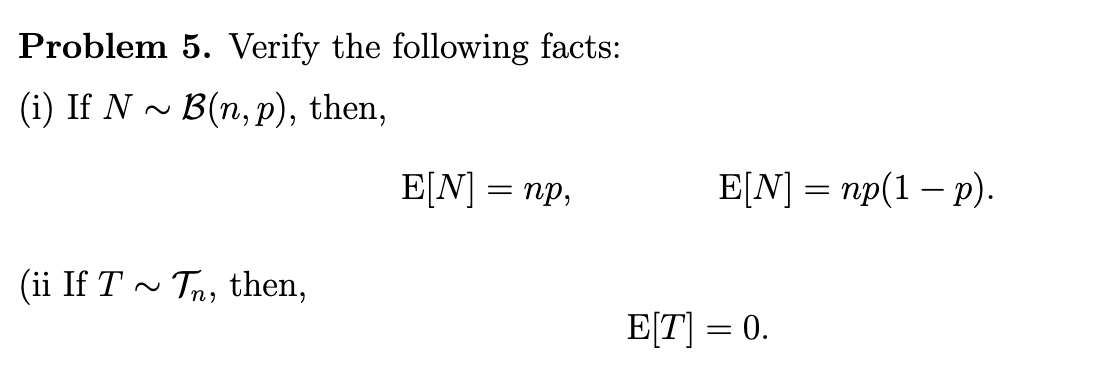 Solved Problem 5. Verify the following facts: (i) If | Chegg.com