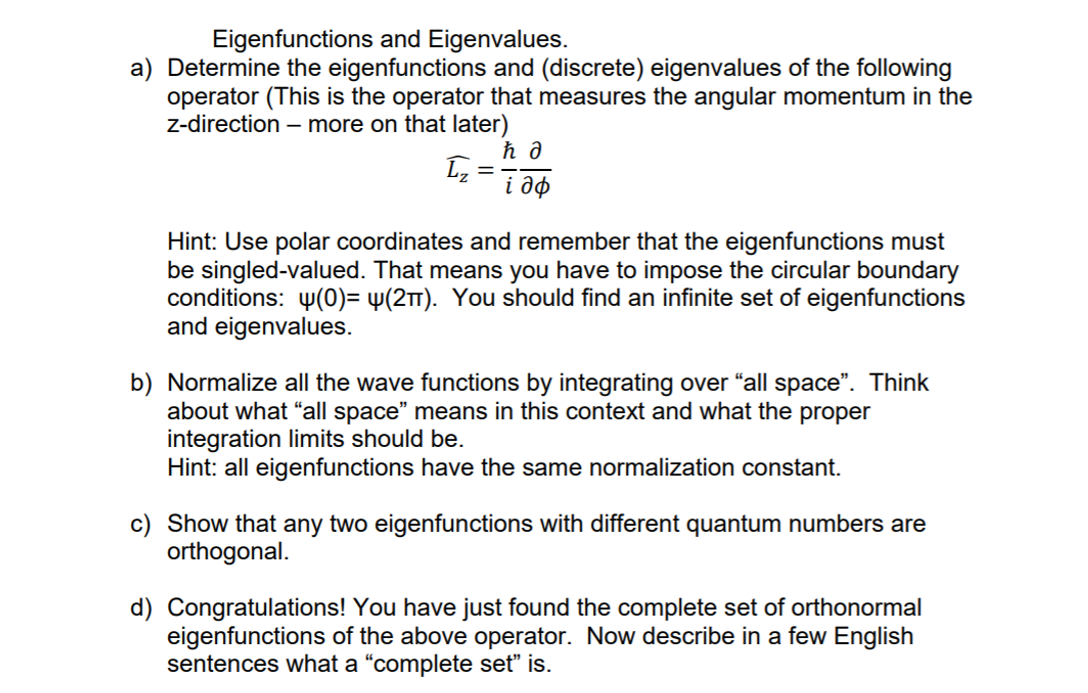 Solved Eigenfunctions and Eigenvalues. a) Determine the | Chegg.com