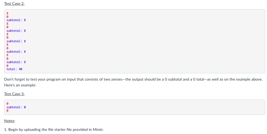 Solved Adding Calculator Write and submit a program that | Chegg.com