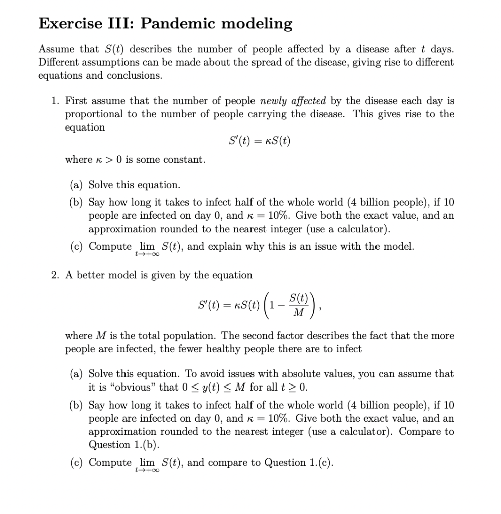 Solved Exercise III: Pandemic modeling Assume that S(t) | Chegg.com