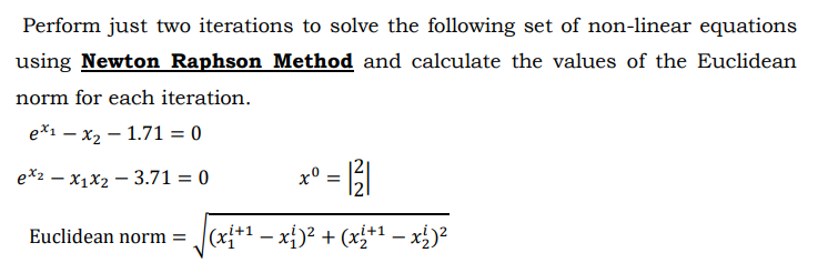 Perform just two iterations to solve the following | Chegg.com