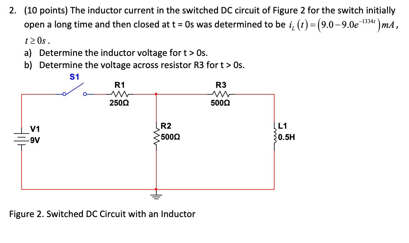 Solved 2. ( 10 points) The inductor current in the switched | Chegg.com