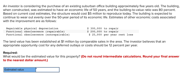 Solved An investor is considering the purchase of an | Chegg.com