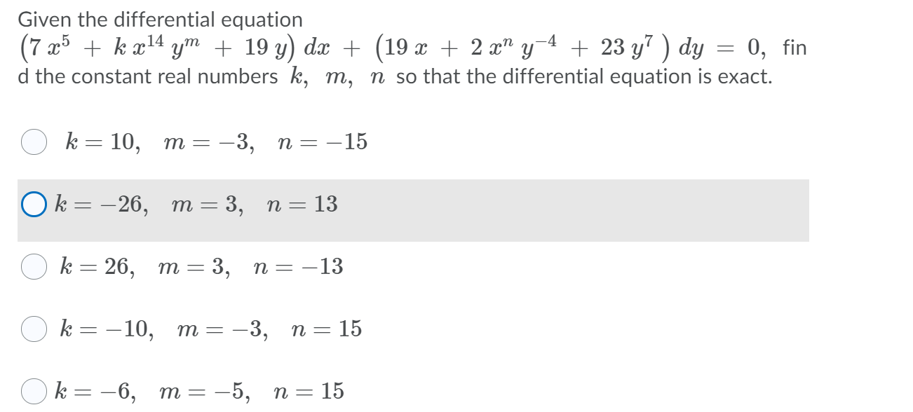 Solved Given the differential equation (7 x5 + k x14 ym + 19 | Chegg.com