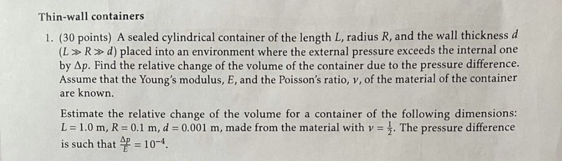 Solved Thin-wall containers 1. (30 points) A sealed | Chegg.com