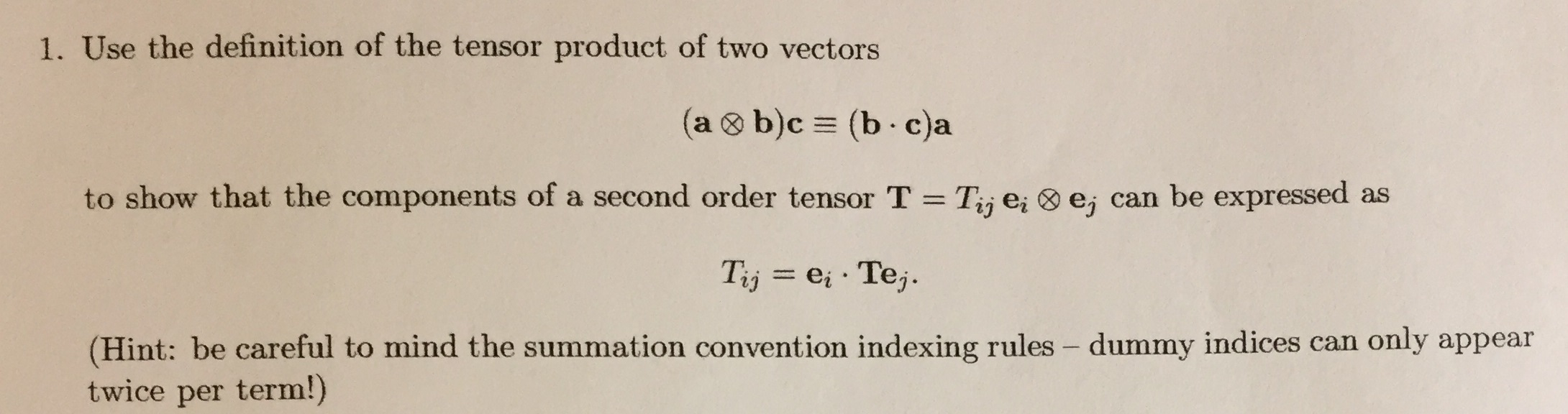 Solved 1. Use the definition of the tensor product of two | Chegg.com