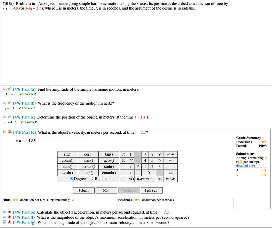 Solved (10%) Problem 6: An object is undergoing simple | Chegg.com