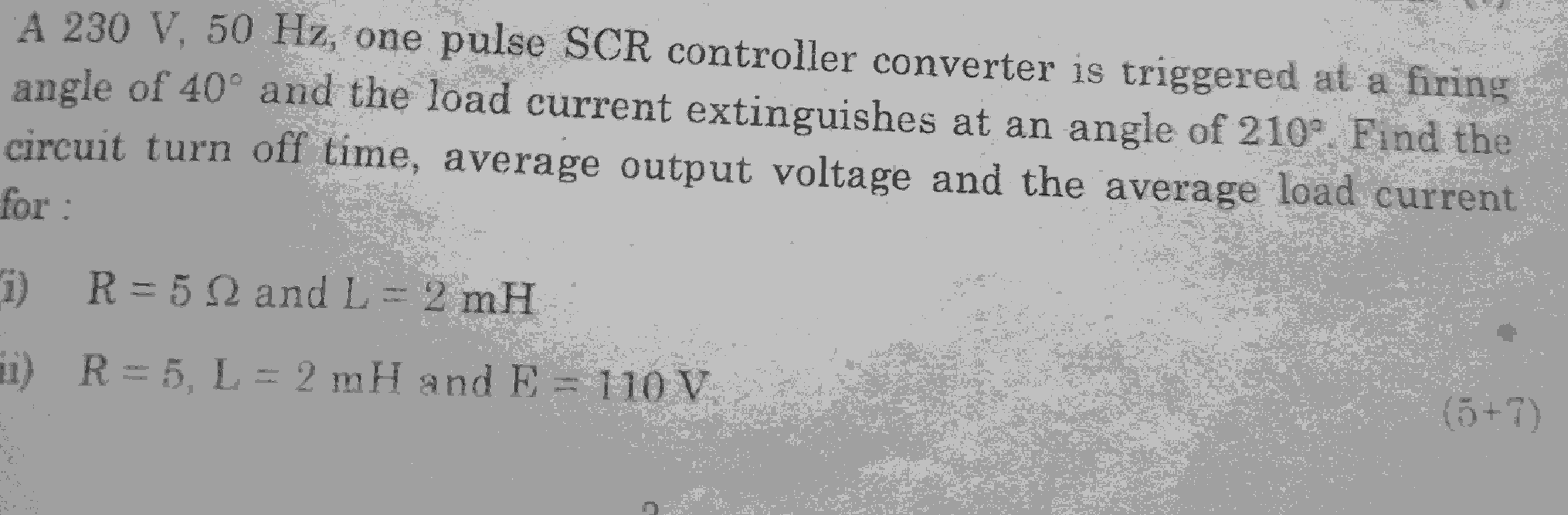 Solved A 230V,50Hz, ﻿one pulse SCR controller converter is | Chegg.com