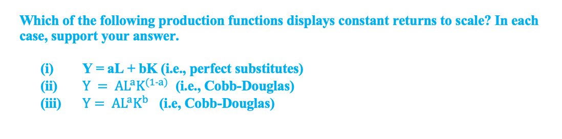 Solved Which of the following production functions displays | Chegg.com