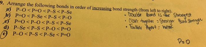 Solved 9. Arrange the following bonds in order of increasing | Chegg.com