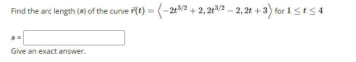 Solved Find the arc length (s) ﻿of the curve | Chegg.com