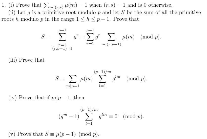 Solved 1. (i) Prove that Em|(1,5) 4(m) = 1 when (r, s) = 1 | Chegg.com