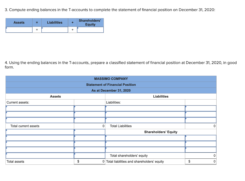 Solved Massimo Company has been operating for one year | Chegg.com
