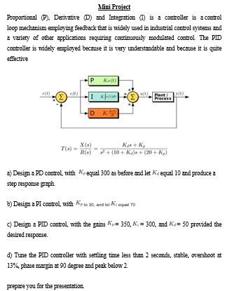 Solved Mini Project Proportional (P), Derivative (D) and | Chegg.com