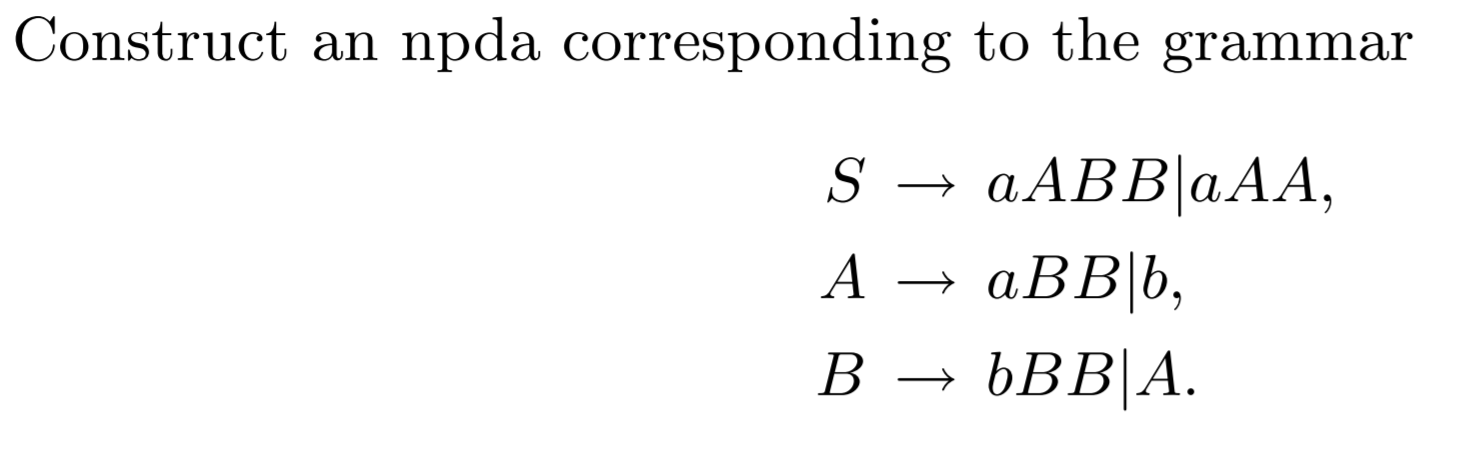Solved Construct an npda corresponding to the grammar S + | Chegg.com