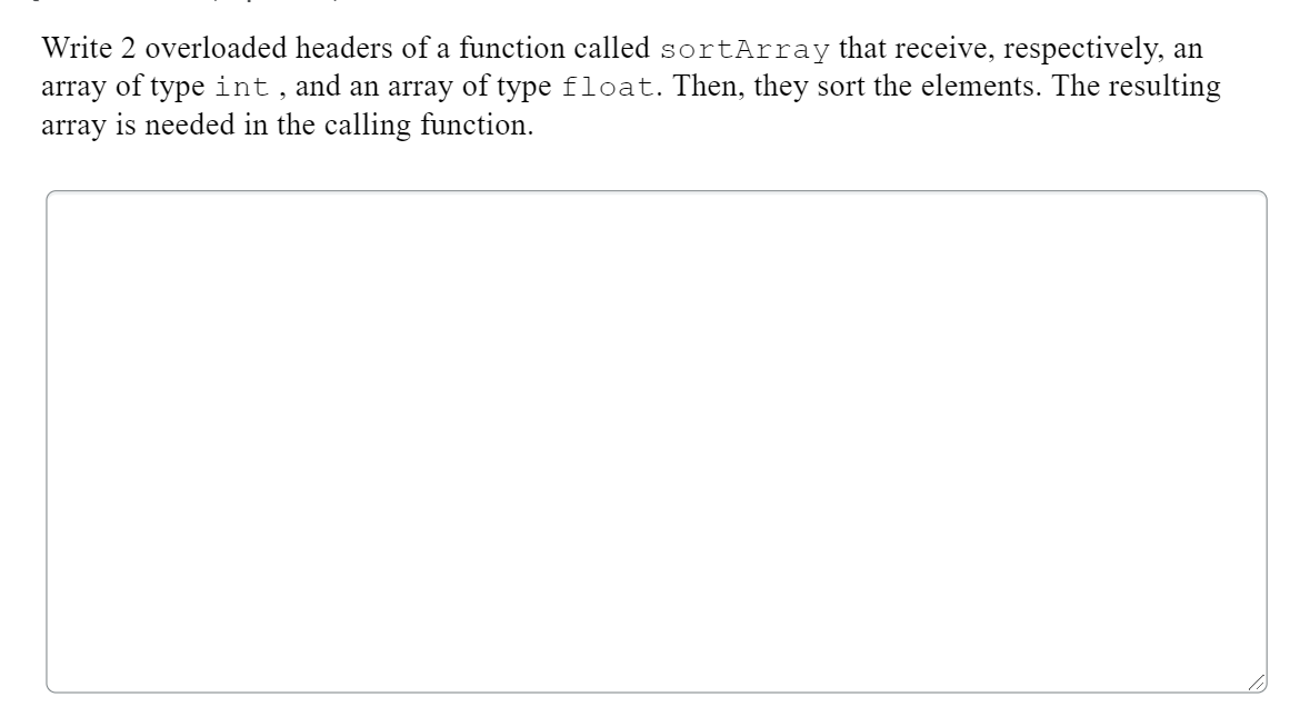 Solved Write 2 Overloaded Headers Of A Function Called 