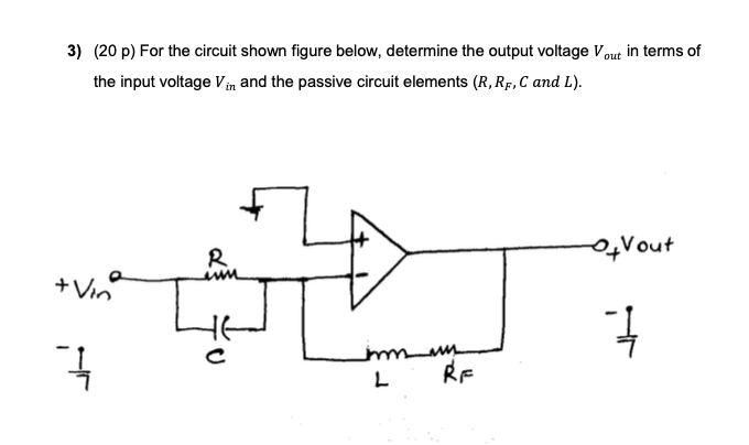 Solved 3) (20 p) For the circuit shown figure below, | Chegg.com