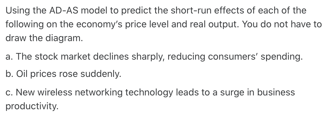 Solved Using the AD-AS model to predict the short-run | Chegg.com