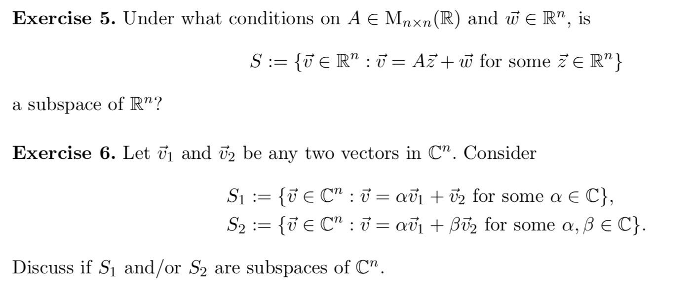 Solved Exercise 5. Under what conditions on A E Mnxn (R) and | Chegg.com