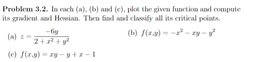 Solved Problem 3.2. In each (a), (b) and (c), plot the given | Chegg.com