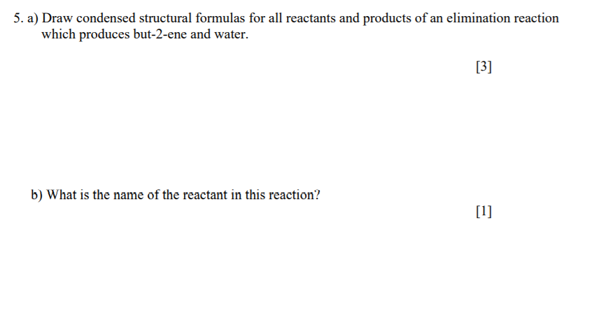 Solved 5. a) Draw condensed structural formulas for all | Chegg.com