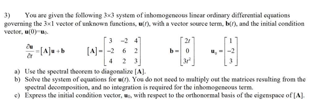 Solved 3) You are given the following 3x3 system of | Chegg.com