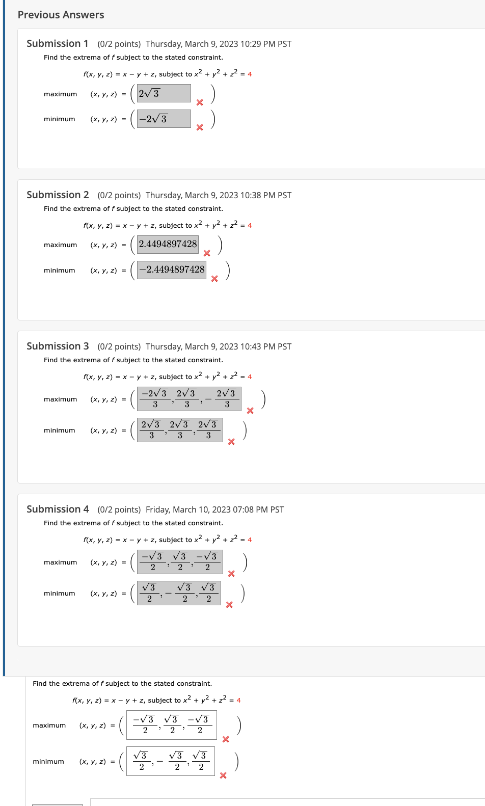 Solved Submission 1 (0/2 points) Thursday, March 9, 2023 | Chegg.com