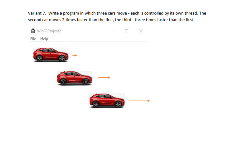 Solved Variant 7. Write a program in which three cars move - | Chegg.com