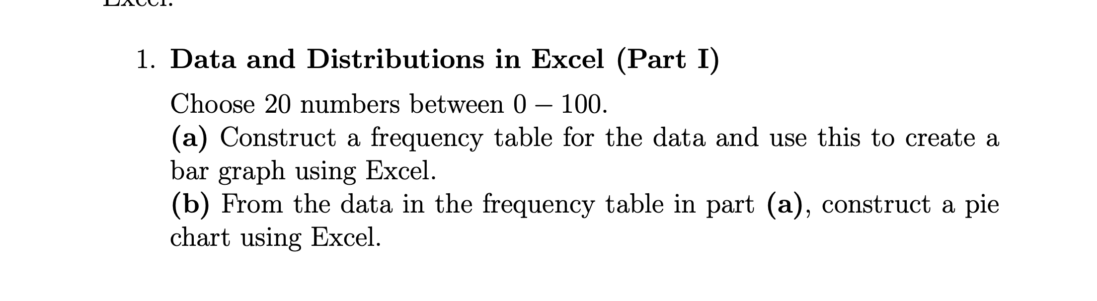 Solved 1. Data and Distributions in Excel (Part I) Choose 20 | Chegg.com