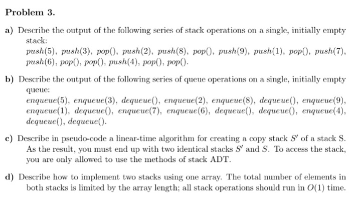 Solved Problem 3 A Describe The Output Of The Following